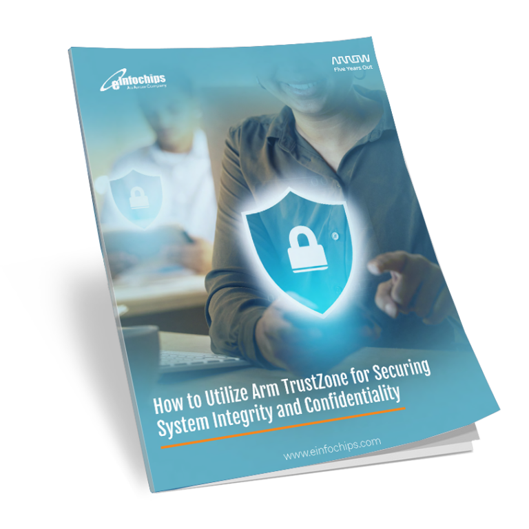 How To Utilize Arm Trustzone For Securing System Integrity And